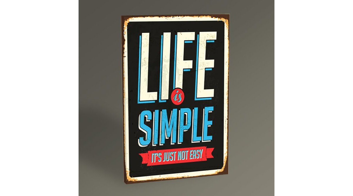 LİFE İS SİMPLE TABLO 30X20 FİYATI - Vivense
